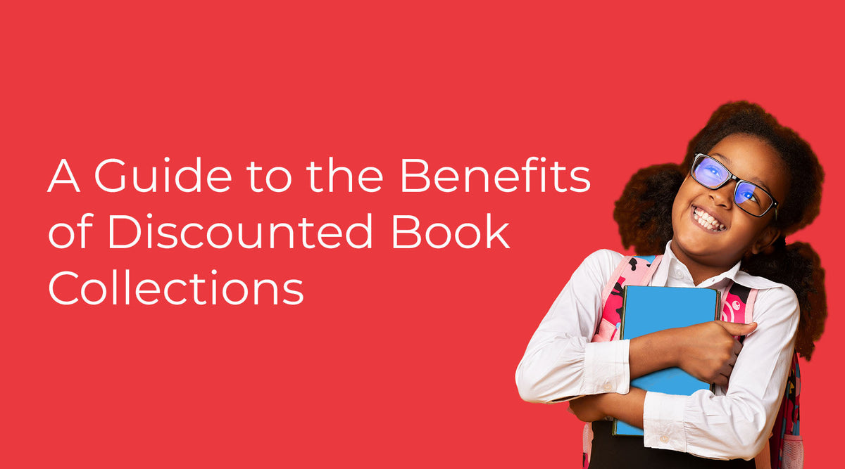 Guide to the Benefits of Discounted Book Collections — School Bargain ...